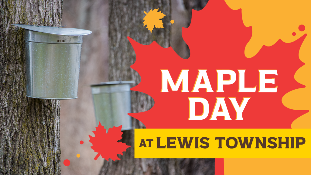 Maple Day: Lewis Township - Waitlist Only - Greenacres Foundation