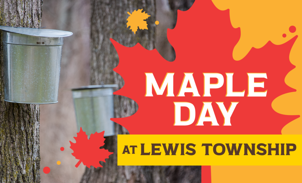 Maple Day: Lewis Township - Waitlist Only - Greenacres Foundation